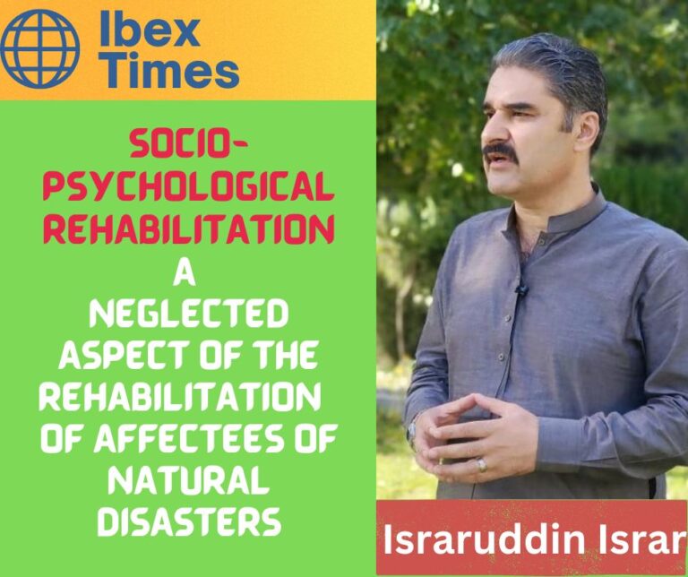 Rehabilitation of victims of natural disasters I Ibex Times