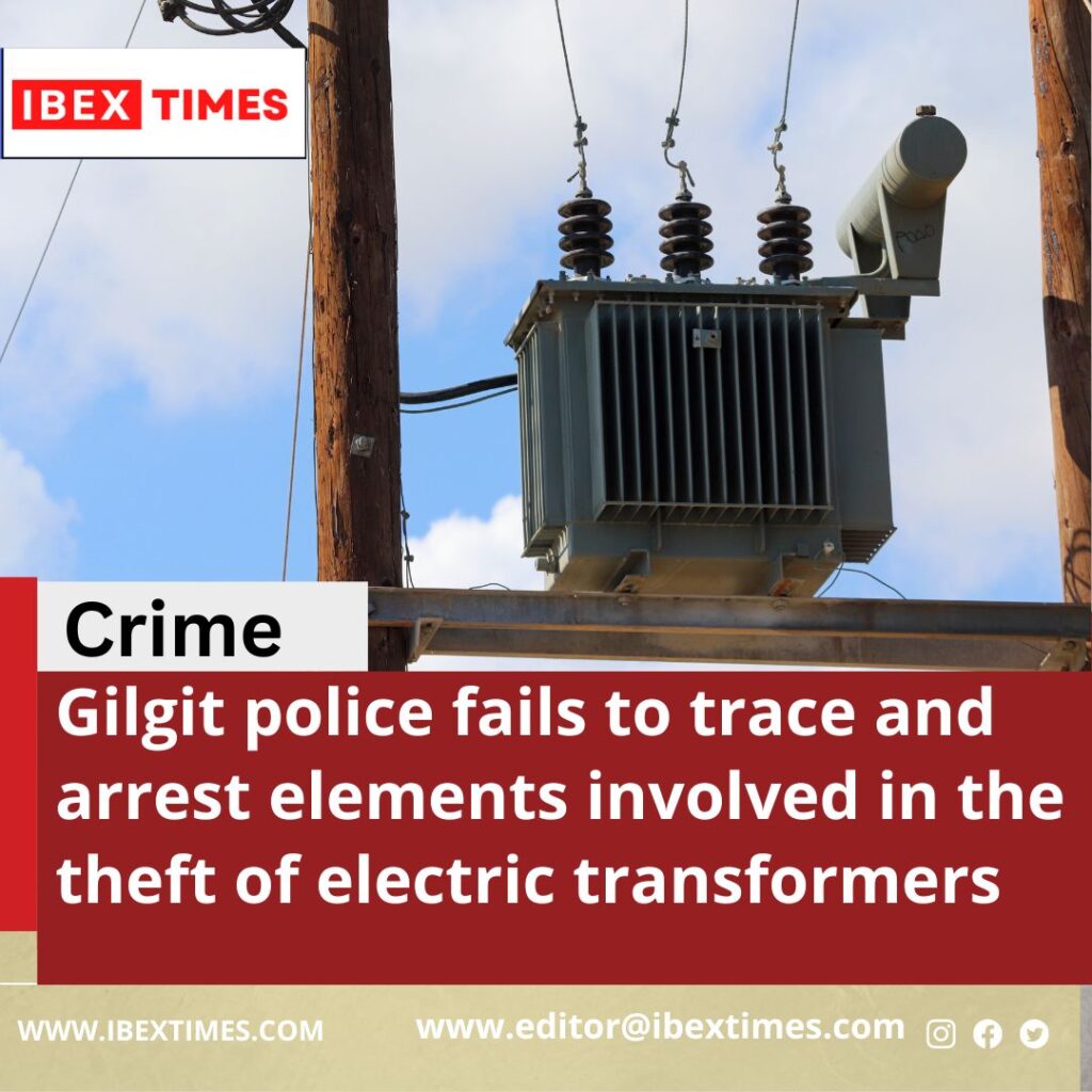 Gilgit police fails to trace elements involved in electricity ...